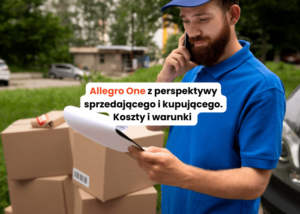 Allegro One – kompleksowe omówienie usługi | Blog Pirk Spark